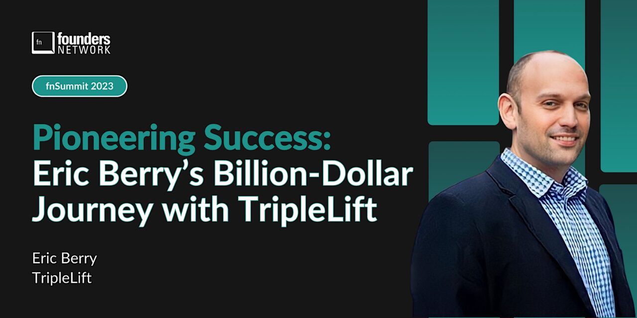 Pioneering Success: Eric Berry’s Billion-Dollar Journey with TripleLift ...