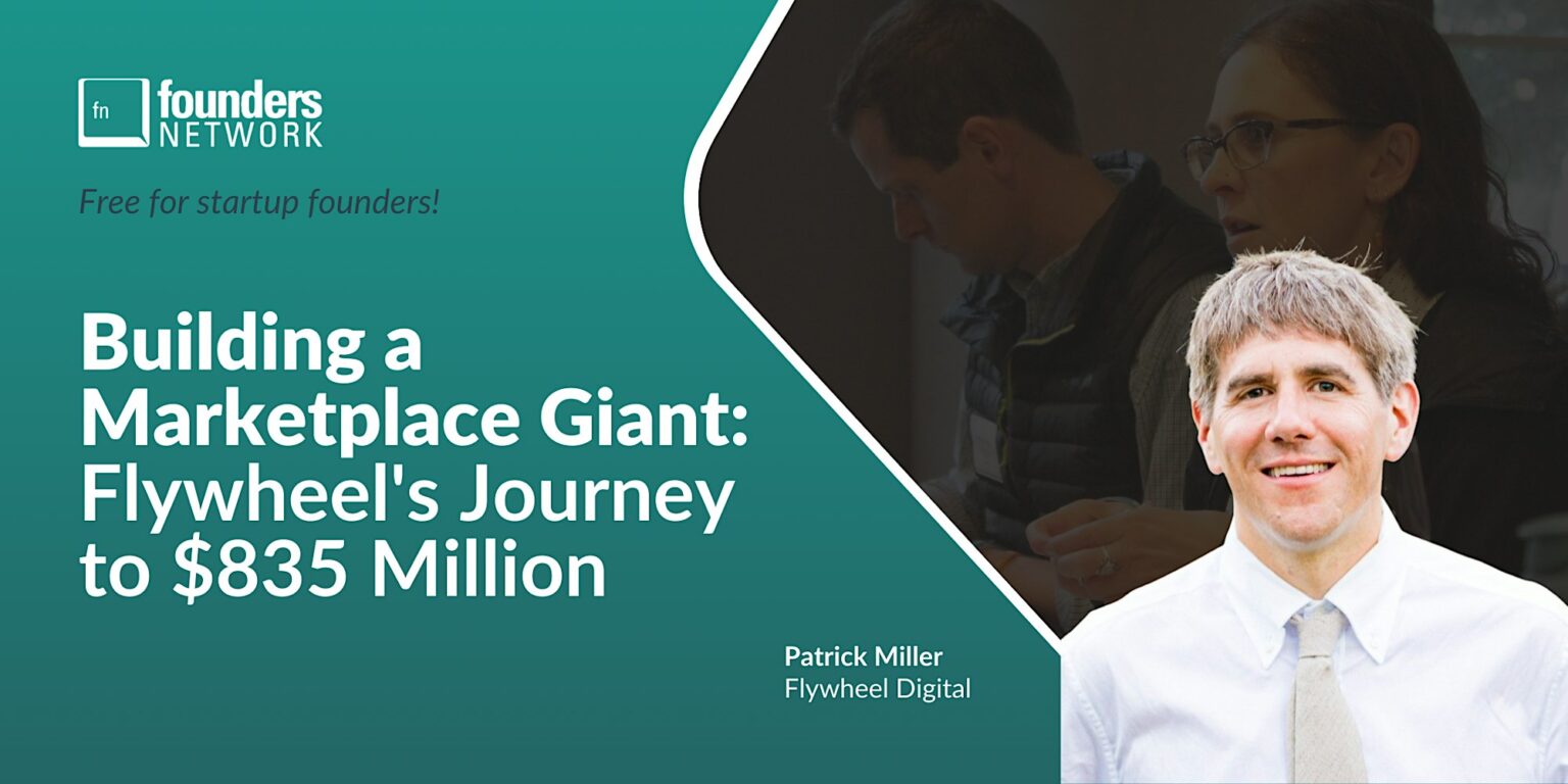 Building a Marketplace Giant: Flywheel’s Journey to $835 Million ...